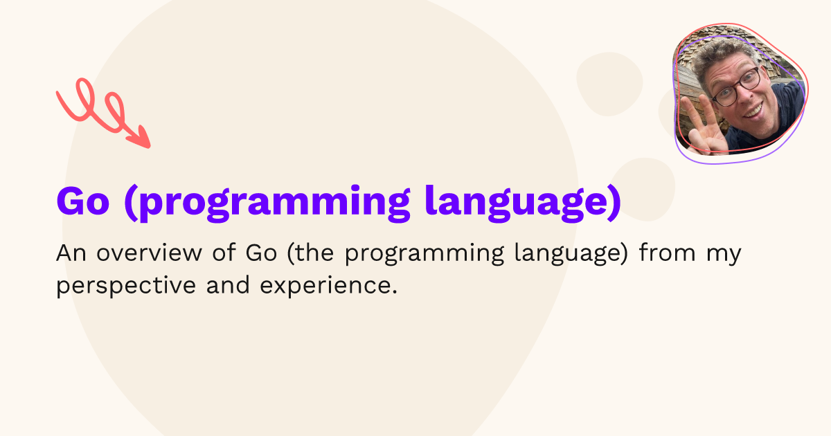 Go (programming language) Go (programming language)